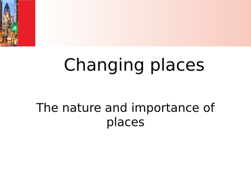 Factors contributing to the character of places. | Teaching Resources