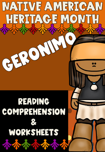Native American Heritage Month - Geronimo - Worksheets and Reading ...