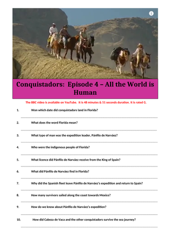 Conquistadors Episode 4: All the World is Human | Teaching Resources