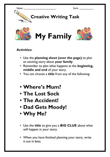 Creative Writing Task: MY FAMILY! | Teaching Resources