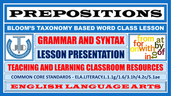 PREPOSITIONS: BLOOM'S TAXONOMY BASED LESSON PRESENTATION | Teaching ...
