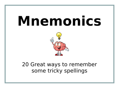 Mnemonics - Easy ways to remember 20 tricky spellings! | Teaching Resources