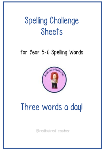 Year 5-6 Spellings - three a day spelling activity sheets ! | Teaching ...
