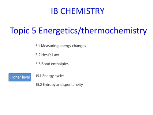 Energetics /Thermochemistry Complete Lesson Notes IBDP /A Level ...
