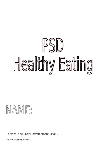 PSD - Healthy Eating workbook | Teaching Resources