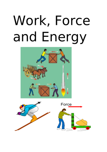 Work, Force and Energy | Teaching Resources