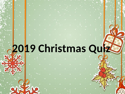 Christmas Quiz 2019 | Teaching Resources
