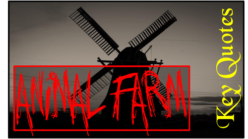 Animal Farm Key Quotes Revision Display - FREE TRIAL! | Teaching Resources