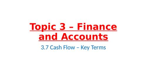 IB Business Management – Unit 3 Finance and Accounts – 3.7 Cash Flow ...