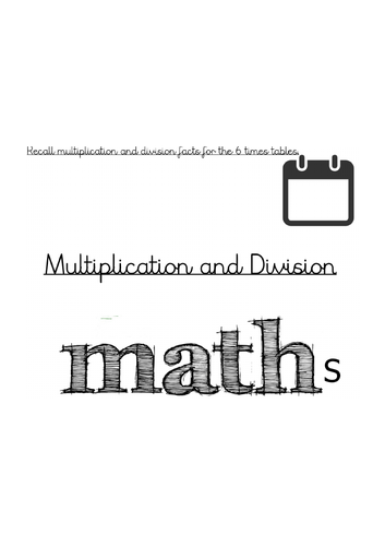 Multiplication and Division - Recall multiplication and division facts ...