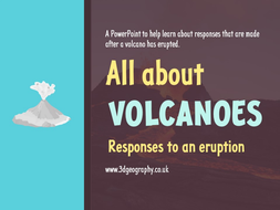 Volcanoes - Responses to an eruption (Complete lesson) | Teaching Resources