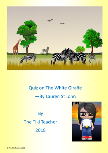 Quiz on the White Giraffe by Lauren St John. | Teaching Resources