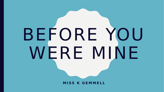 AQA- Before you were mine- GCSE Analysis | Teaching Resources