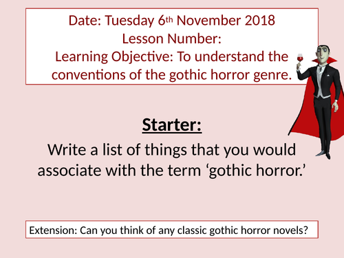 Gothic Horror - Full Scheme of work for the KS3 unit. Lessons and ...
