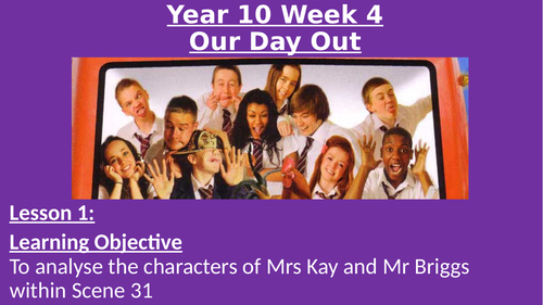 Our Day Out - Willy Russell | Teaching Resources