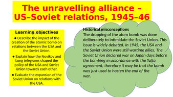 The unravelling alliance, US and Soviet relations 1945-6 | Teaching ...