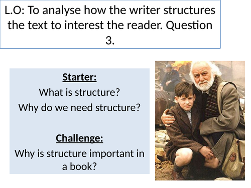 Goodnight Mister Tom - Language Paper 1 Question 3 Structure | Teaching ...
