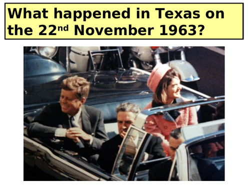 JFK Assassination - A Day That Shook the World Lesson | Teaching Resources