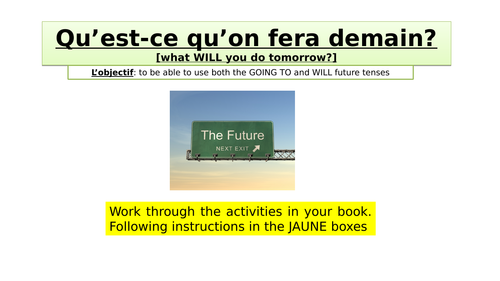 French HA KS3 and GCSE - The 2 future tenses [near future and simple ...