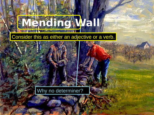 Mending Wall by Robert Frost. CCEA AS Level | Teaching Resources