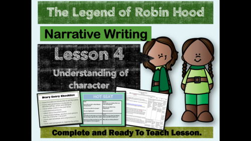 ROBIN HOOD LEGEND-UKS2- LESSON 4 - Understanding of character ...