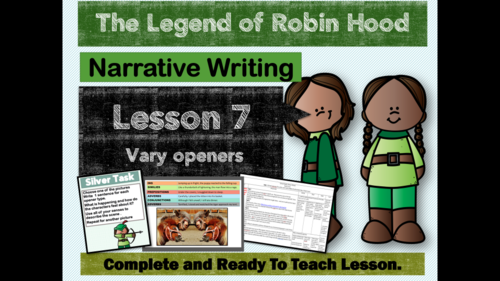 ROBIN HOOD LEGEND-UKS2- LESSON 7- Vary Openers. | Teaching Resources