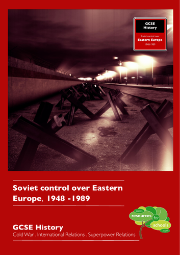 Cold War: Soviet Control over Eastern Europe - 1948-1989 | Teaching ...