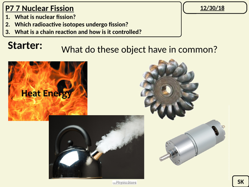 KS4 GCSE Physics AQA P7 7 Nuclear Fission PowerPoint | Teaching Resources