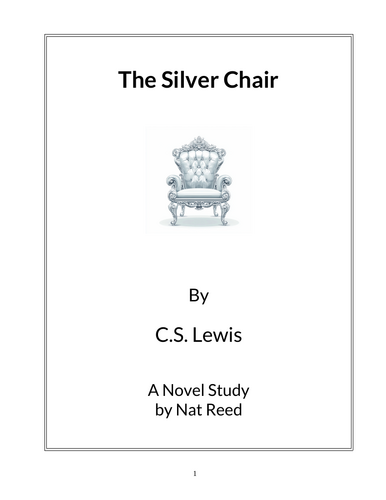 The Silver Chair by C.S. Lewis - (Lesson Plan) | Teaching Resources