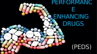 Performance Enhancing Drugs | Teaching Resources
