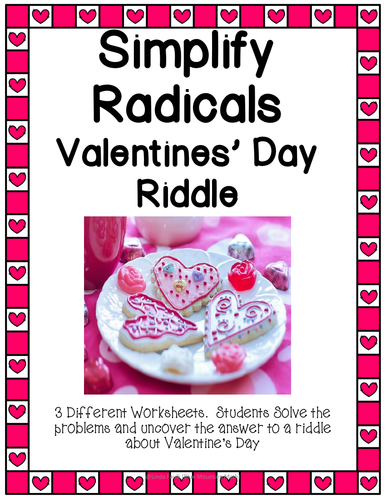 Simplifying Radicals Valentines Riddle | Teaching Resources