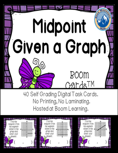 Midpoint of Segments from Graphs Boom Cards--Digital Task Cards ...