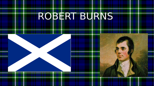 Robert Burns and Burns Night- Lesson -Assembly Presentation | Teaching ...