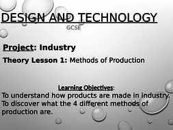 Methods of Production: Batch, Mass & One-Off | Teaching Resources