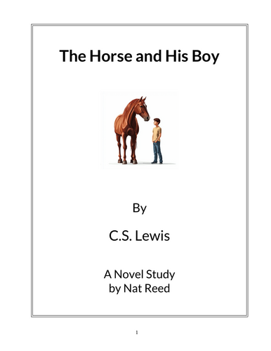 The Horse and His Boy by C.S. Lewis - (Lesson Plan) | Teaching Resources