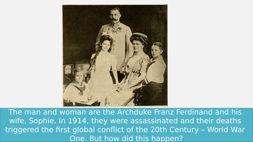 World War One - Assassination of Franz Ferdinand | Teaching Resources