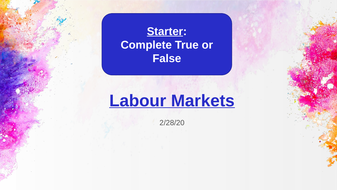 Labour Markets: A Level Economics | Teaching Resources