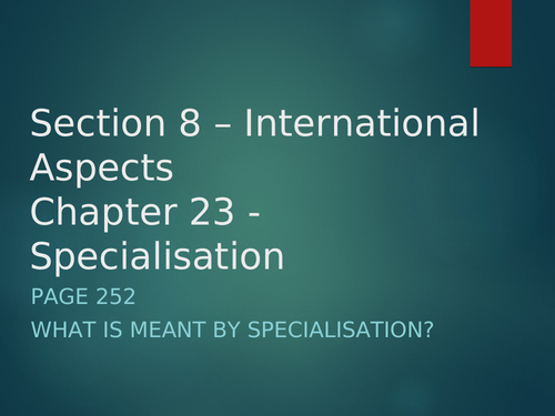 CIE Economics Section 1, 2, 3, 4, 5, 6, 7 and 8 PowerPoint and Lesson ...