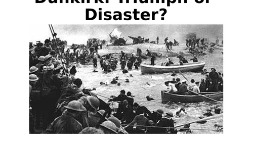 The Dunkirk Evacuation: Accuracy of film portrayal | Teaching Resources