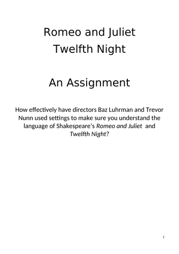 Assignment focusing on settings in Twelfth Night and Romeo & Juliet ...