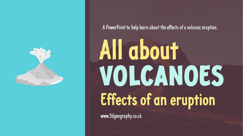 Volcanic eruptions - their effects (complete lesson) | Teaching Resources