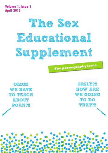 The Pornography Issue - Sex Educational Supplement | Teaching Resources