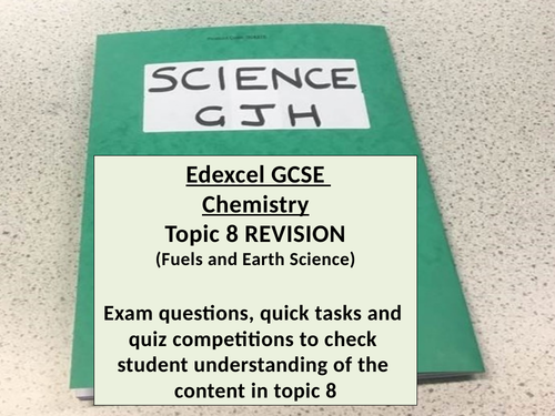 Edexcel GCSE Chemistry Topic 8 REVISION (Fuels and Earth Science ...