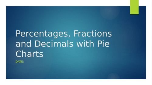 Percentages, Fractions and Decimals with Pie charts PowerPoint and Mini ...