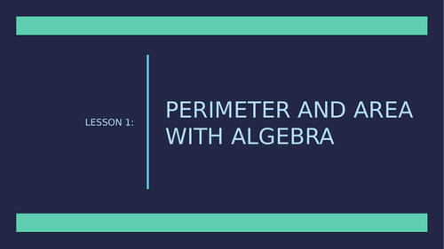 Algebra Perimeter and Area Complex | Teaching Resources