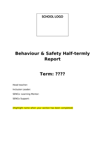 behaviour, attendance and safety half termly report | Teaching Resources