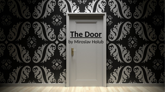 The Door Fabulous poem by Miroslav Holub Illustrated PPT with ...