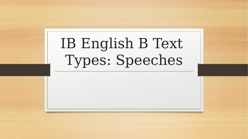 English B Text Types - Speeches | Teaching Resources