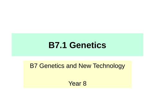 Activate KS3 Science- B7 Genetics & New Technology | Teaching Resources