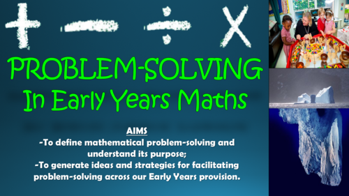 Problem Solving in Early Years Maths CPD Session! | Teaching Resources